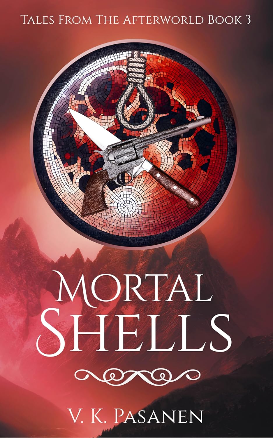 Mortal Shells: Tales from the Afterworld Book 3 eBook : Pasanen, V. K ...
