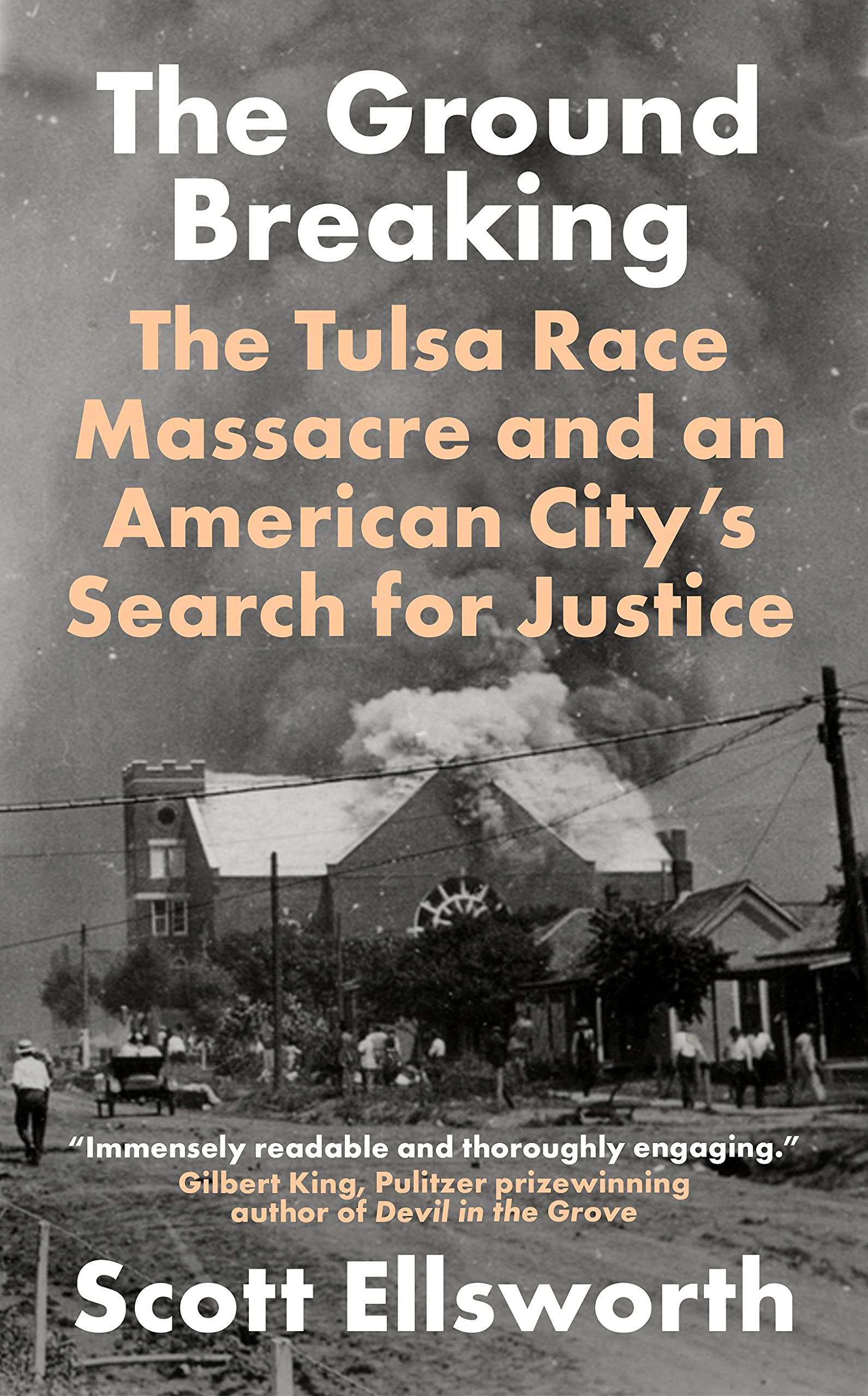 Buy The Ground Breaking: The Tulsa Race Massacre and an American City's ...