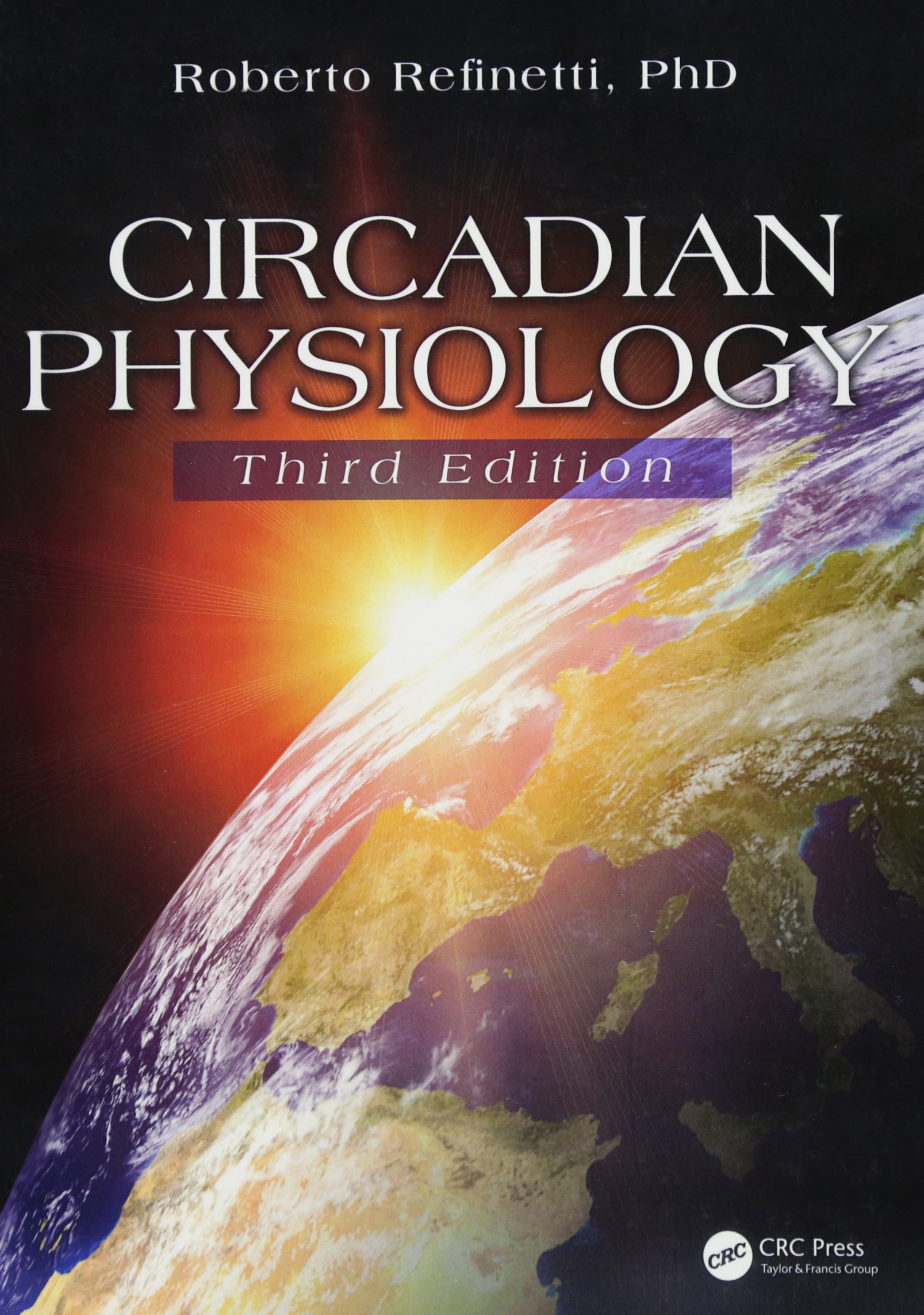 Circadian Physiology: 9781466514973: Medicine & Health Science Books ...