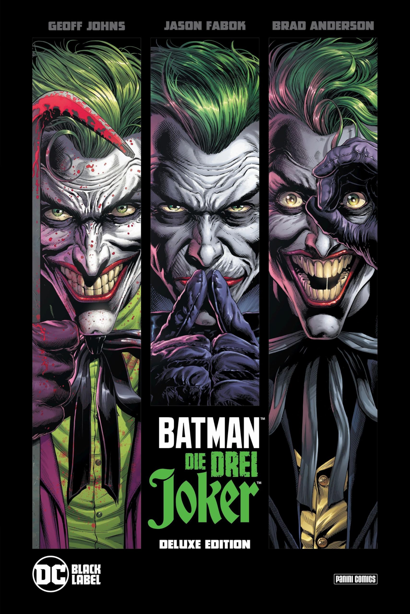 Batman: Die drei Joker (Deluxe-Edition) : Johns, Geoff, Fabok, Jason ...