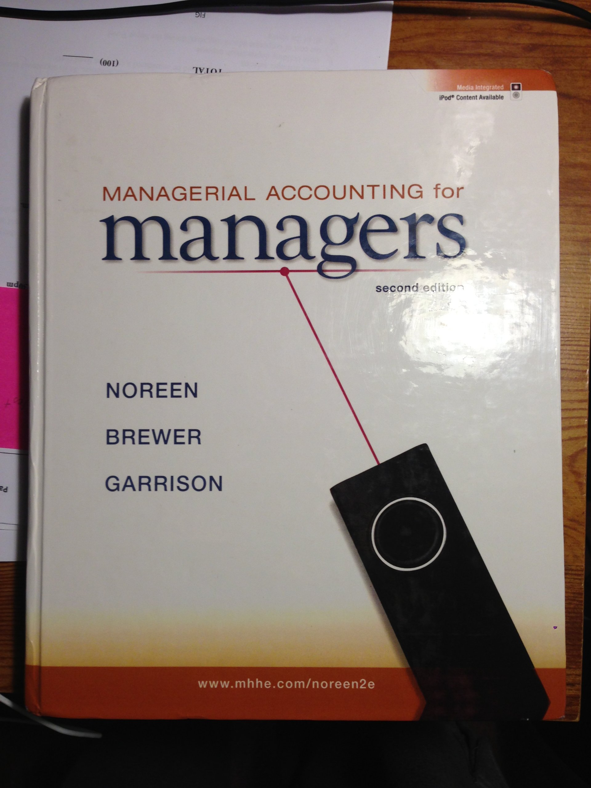 Managerial Accounting for Managers: Noreen, Eric, Brewer, Peter ...