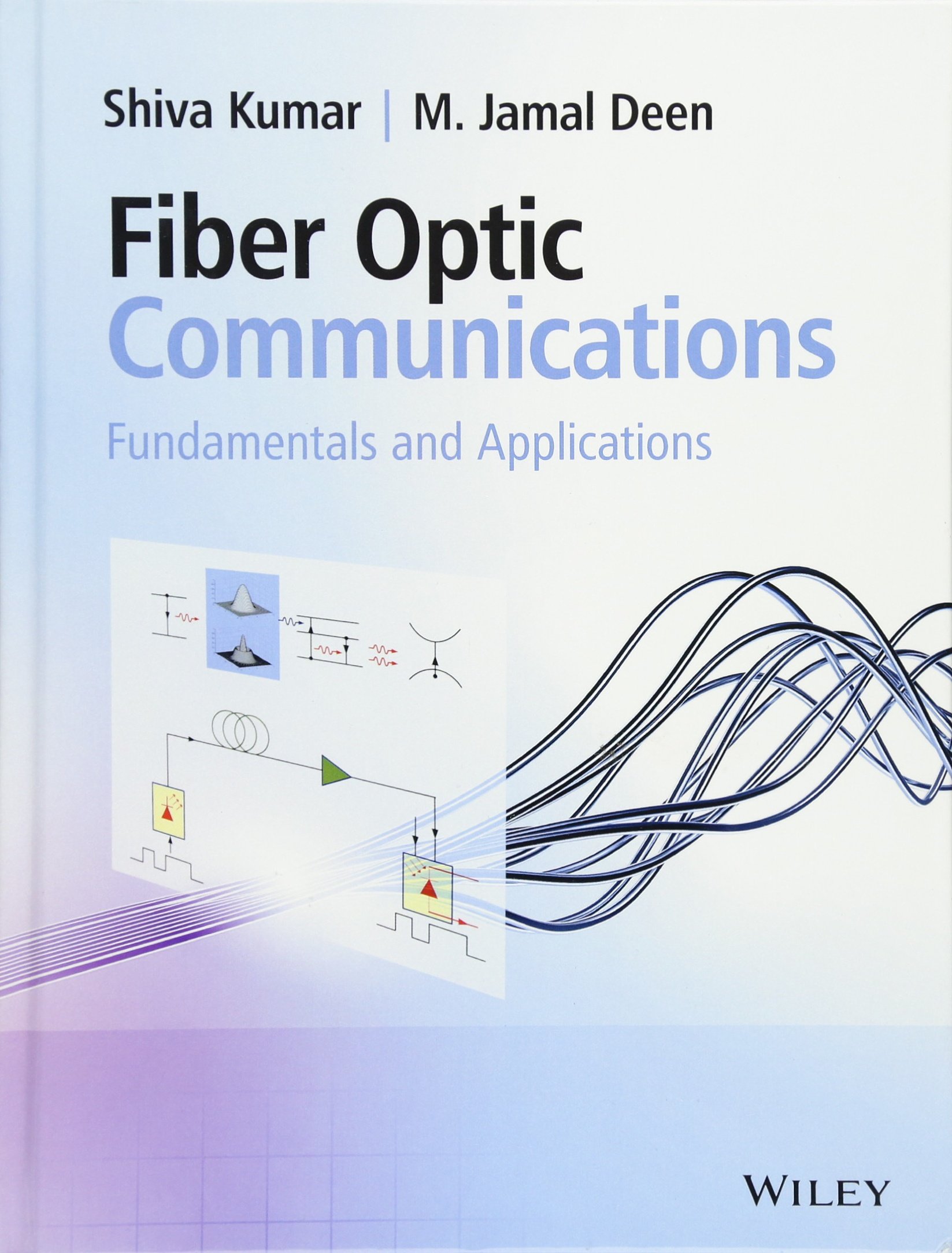 Fiber Optic Communications: Fundamentals and Applications: Amazon.co.uk ...