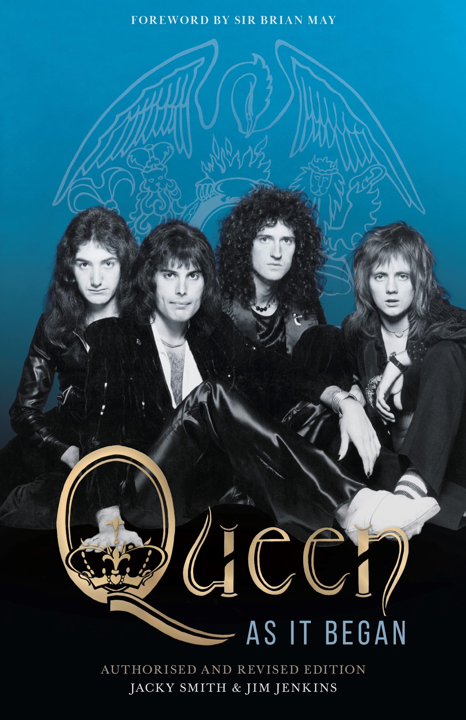 Queen As It Began: The Authorized Biography: Amazon.co.uk: Jacky Smith ...