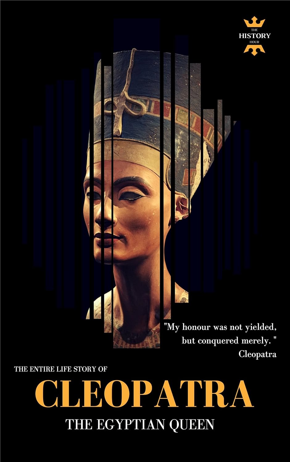 CLEOPATRA: The Egyptian Queen. The Entire Life Story. Biography, Facts ...