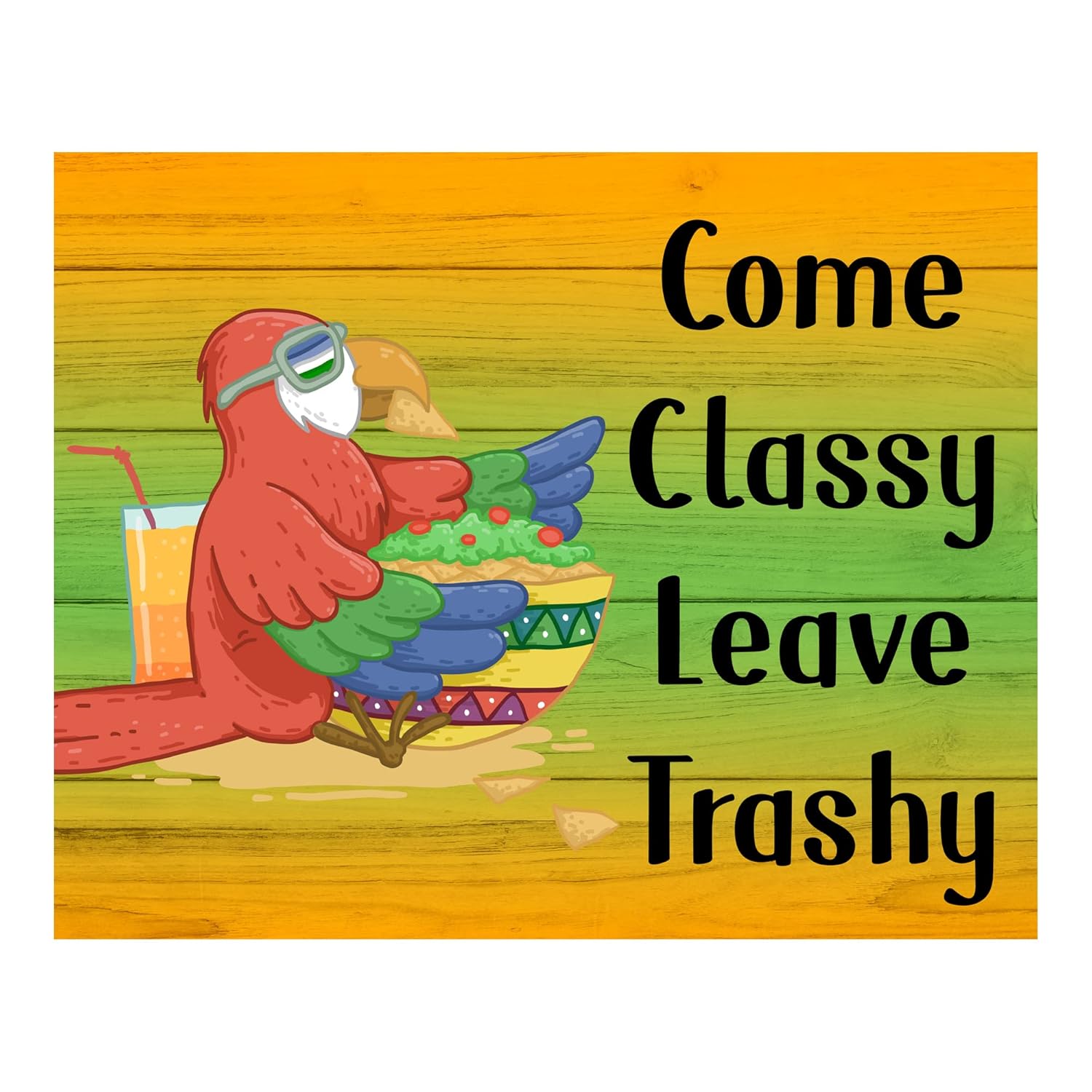 Come Classy Leave Trashy – Funny Beach Wall Decor, Tiki Bar Sign With ...