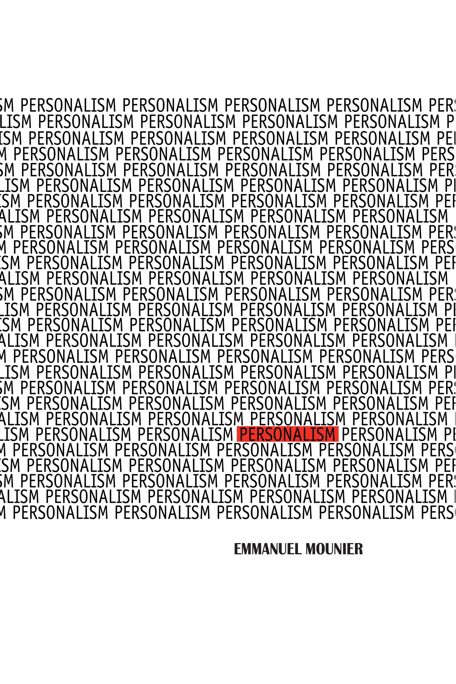Personalism: Mounier, Emmanuel: 9780268004347: Amazon.com: Books