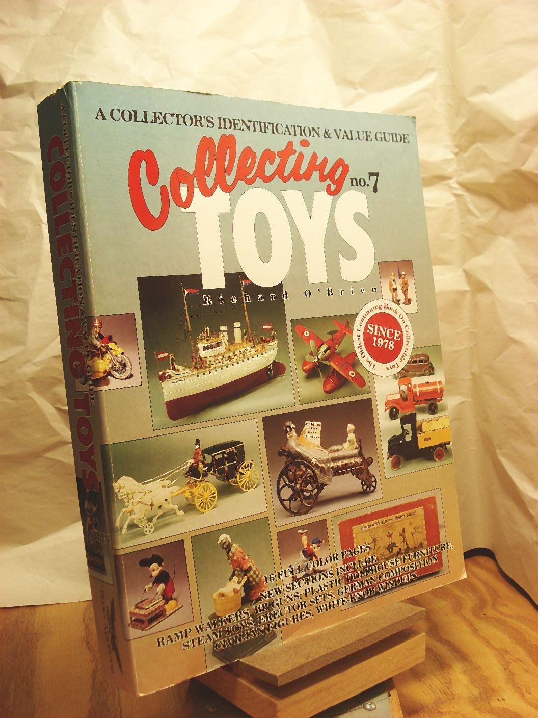Collecting Toys: A Collector's Identification & Value Guide (O'Brien's ...