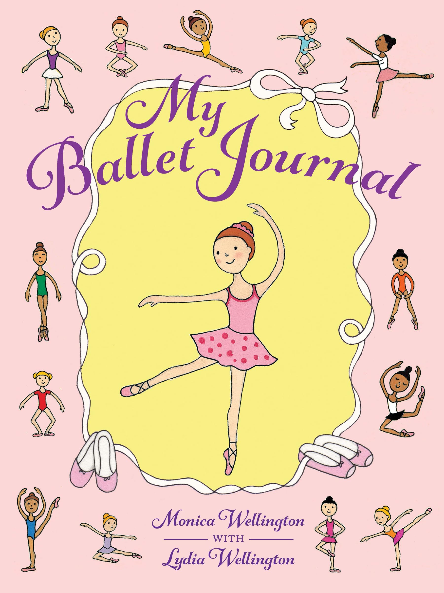 My Ballet Journal (Dover Kids Activity Books): Wellington, Monica ...