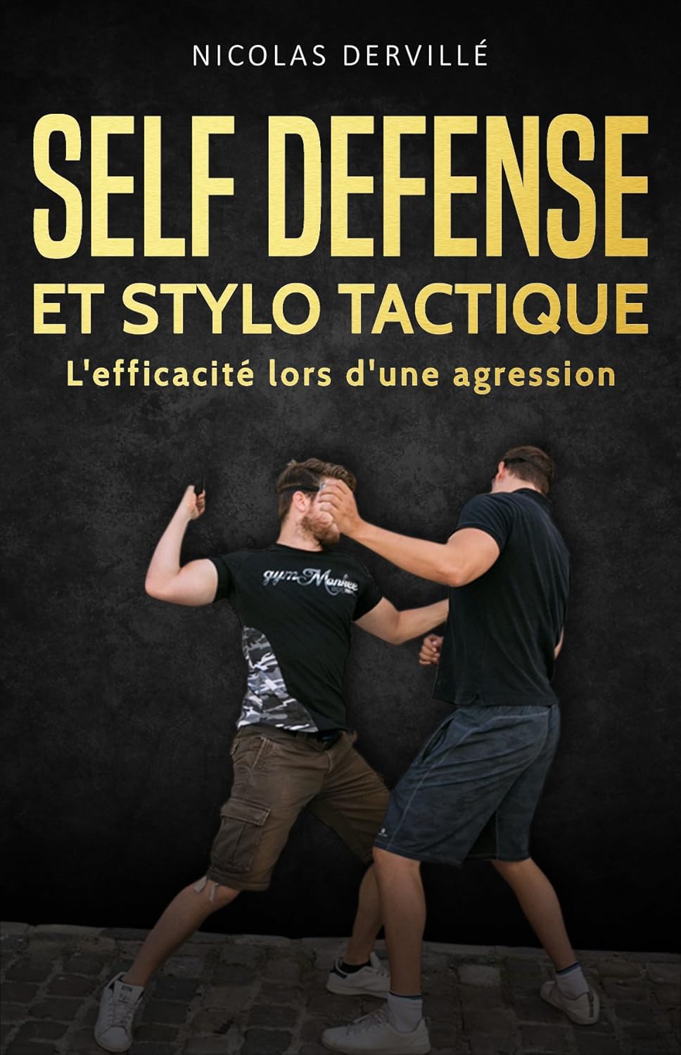 Amazon | SELF DÉFENSE ET STYLO TACTIQUE: L'efficacité lors d'une ...