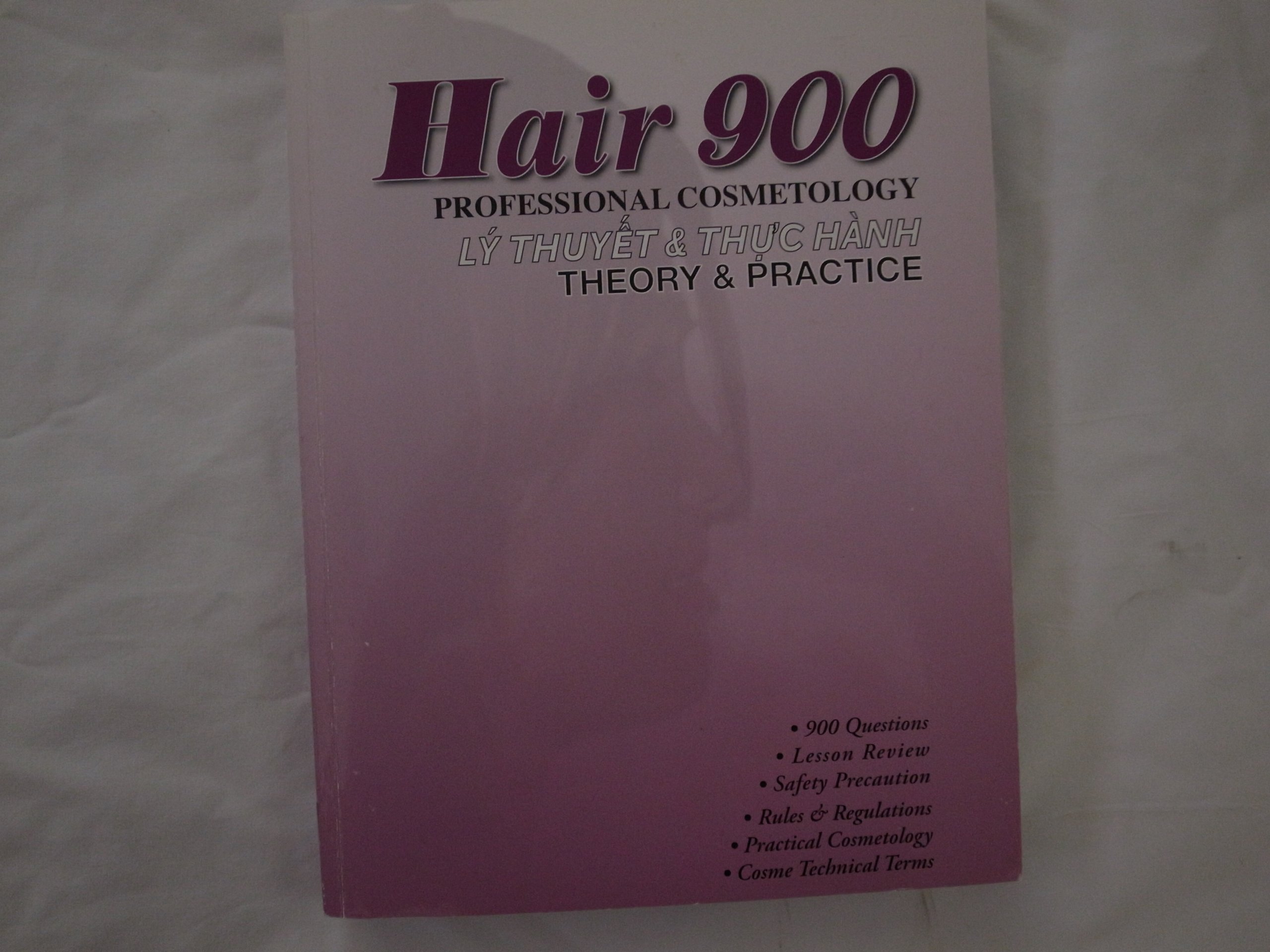 Hair 900 Professional Cosmetology Theory & Practice: Văn Lê ...
