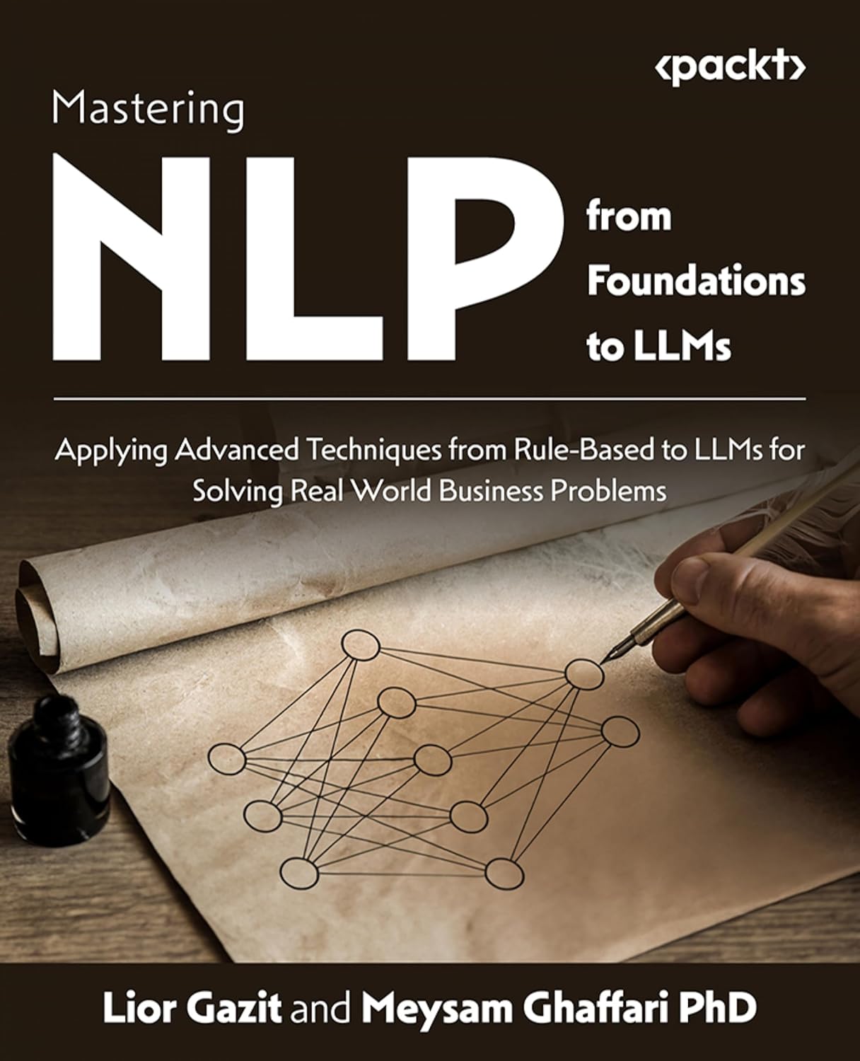Amazon.com: Mastering NLP from Foundations to LLMs: Apply advanced rule-based techniques to LLMs ...
