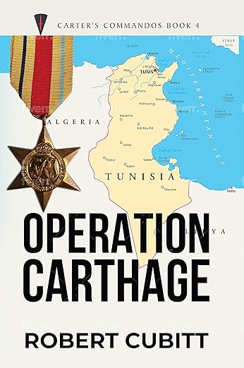 Operation Carthage: A World War 2 Action Adventure (Carter's Commandos ...