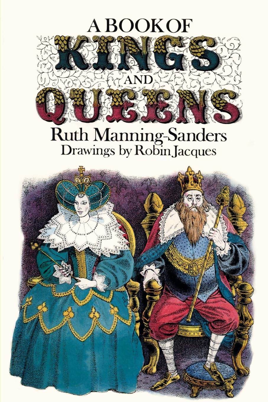 A Book of Kings and Queens (Fairy Tales by Ruth Manning-Sanders ...
