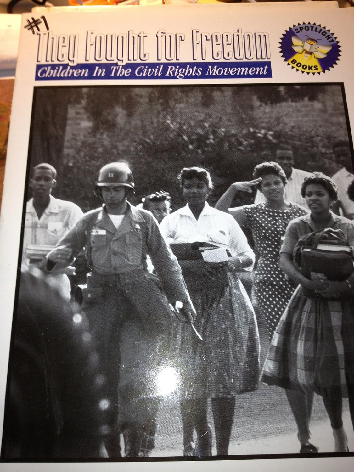 They fought for freedom: Children in the civil rights movement ...