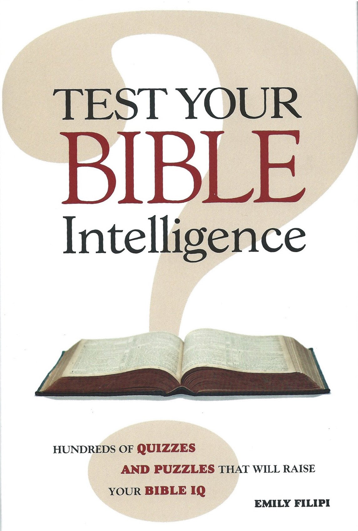 Test Your Bible Intelligence: Emily Filipi: 9781568528199: Amazon.com ...