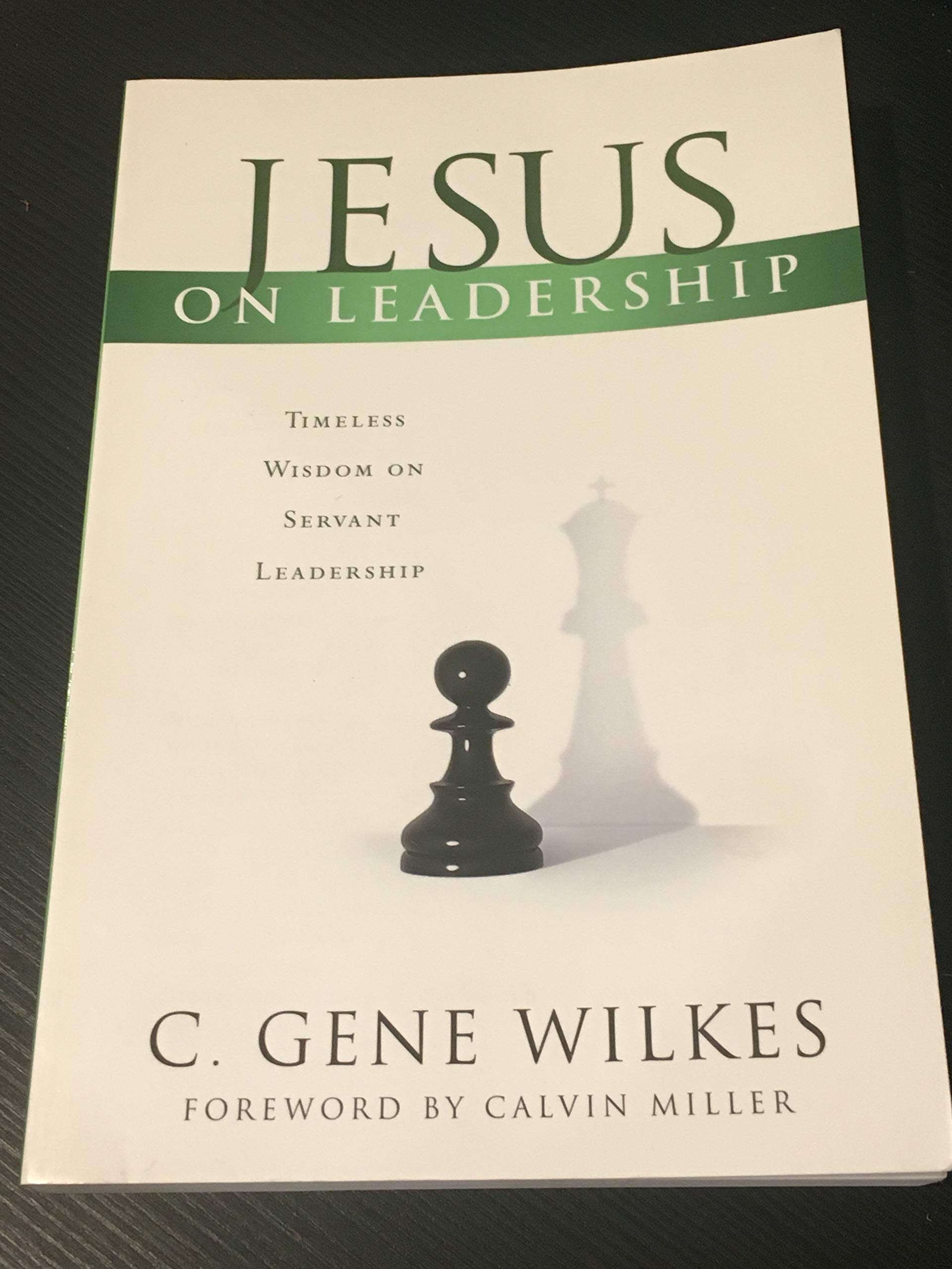 Amazon.com: Jesus on Leadership: Leader's Workbook: 9780767398558 ...