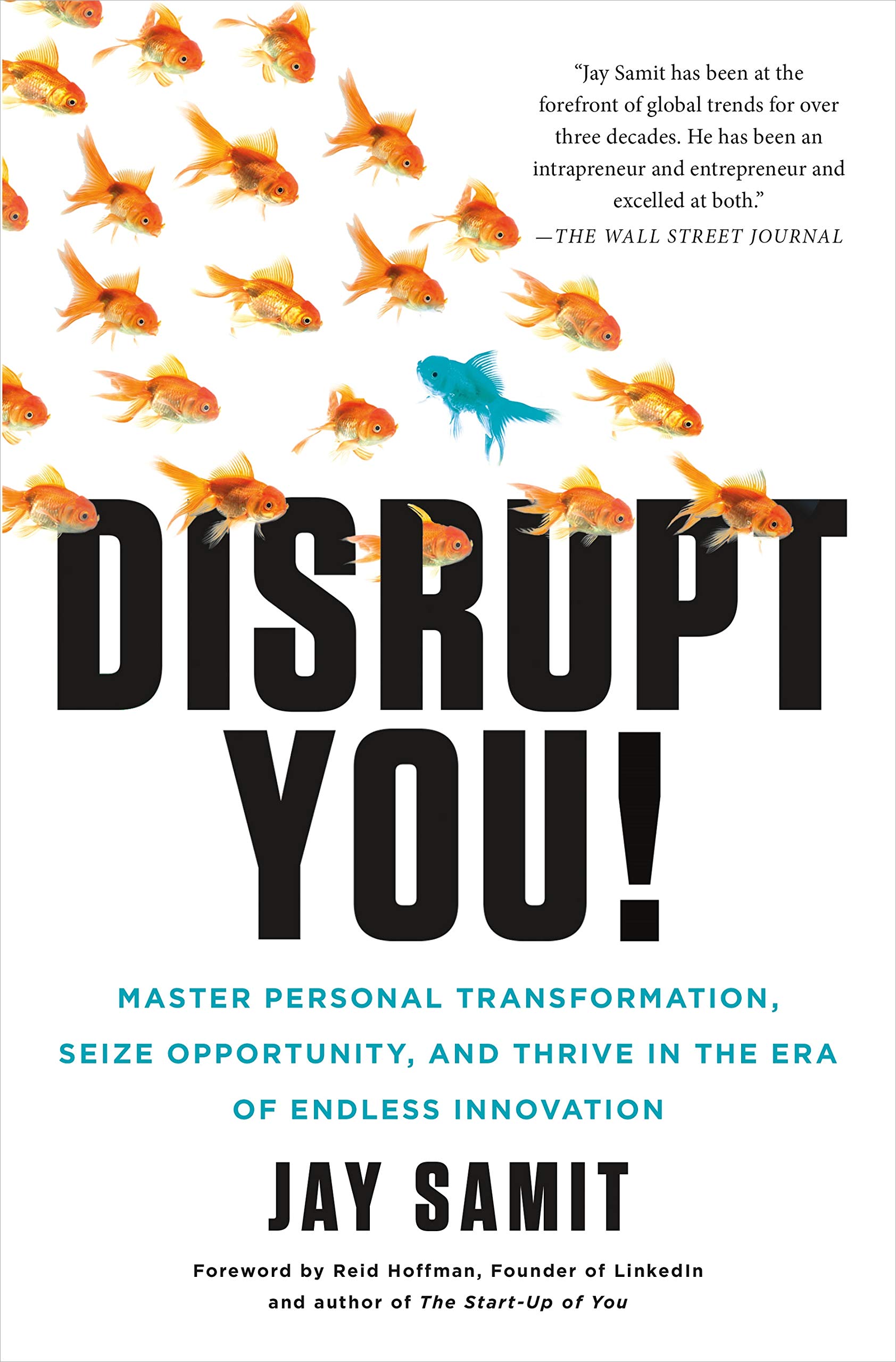 Disrupt You!: Master Personal Transformation, Seize Opportunity, and ...