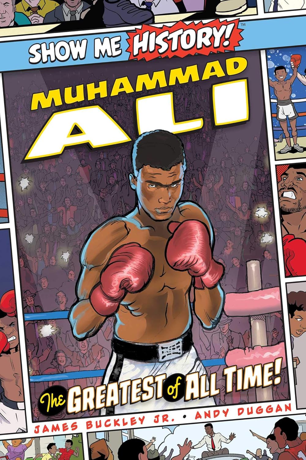 Amazon.com: Muhammad Ali: The Greatest of All Time! (Show Me History ...