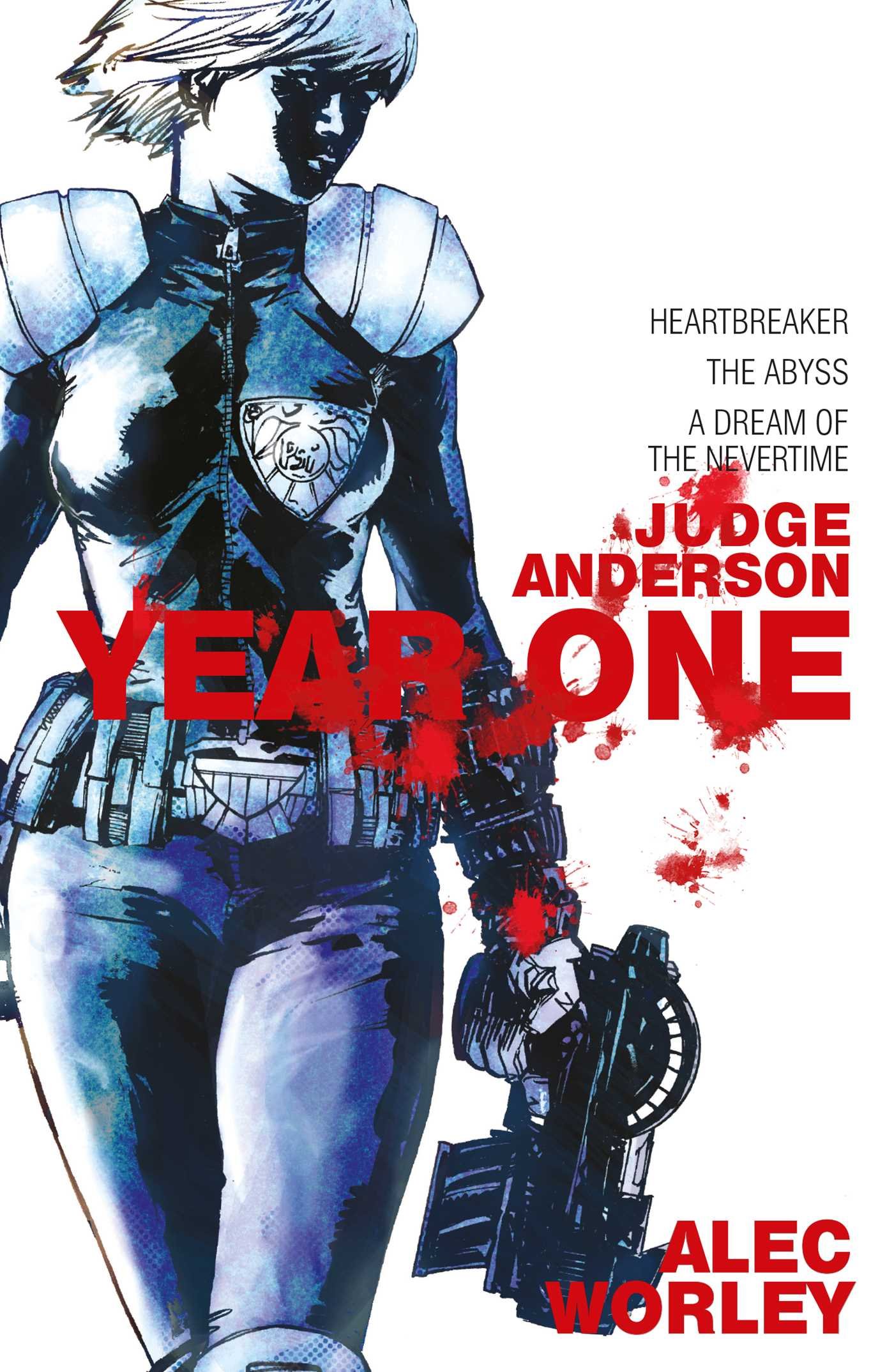 Judge Anderson: Year One (Judge Anderson: The Early Years): Worley ...