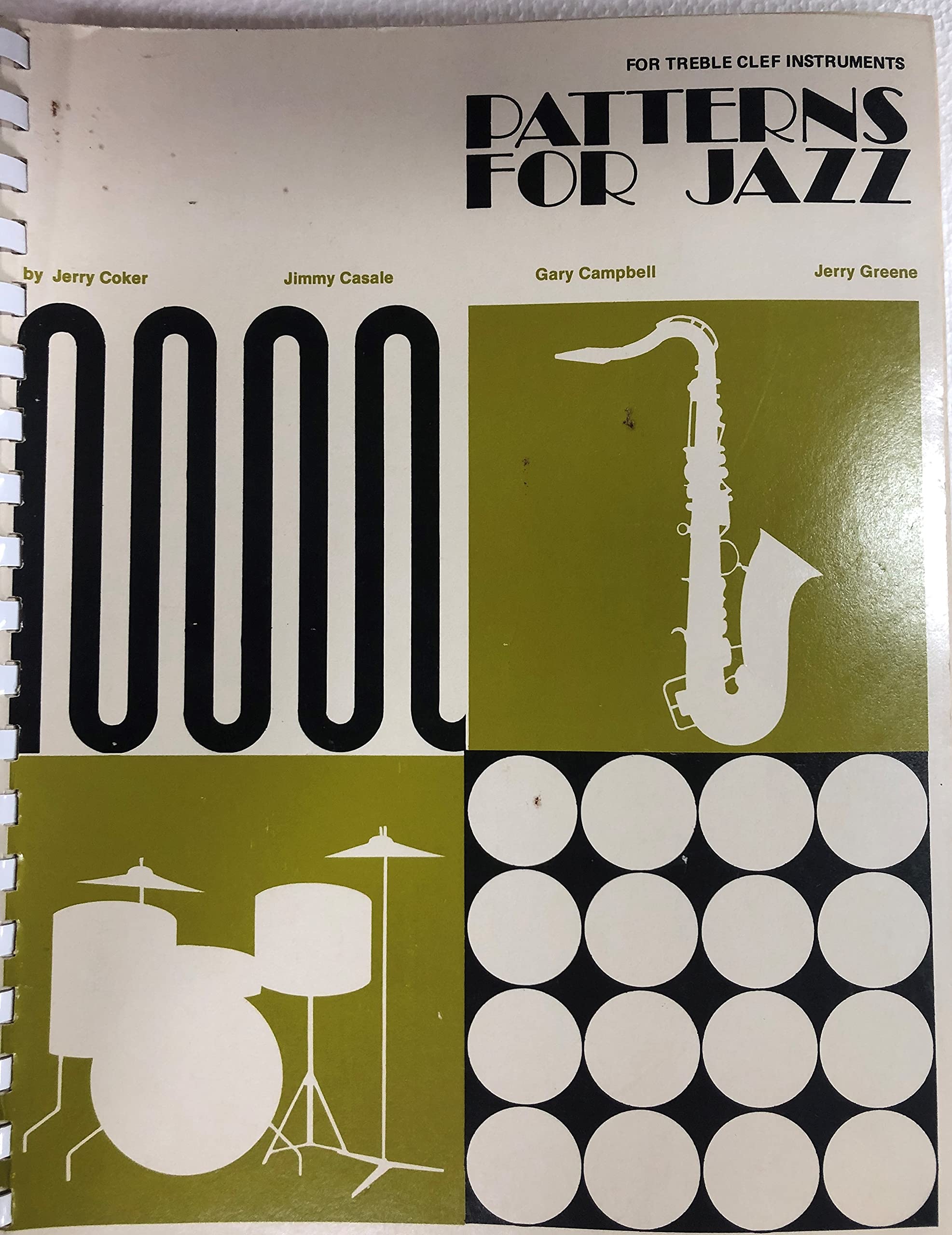 Patterns for Jazz: Jerry, Coker, Jimmy, Casale, Gary, Campbell, Jerry ...