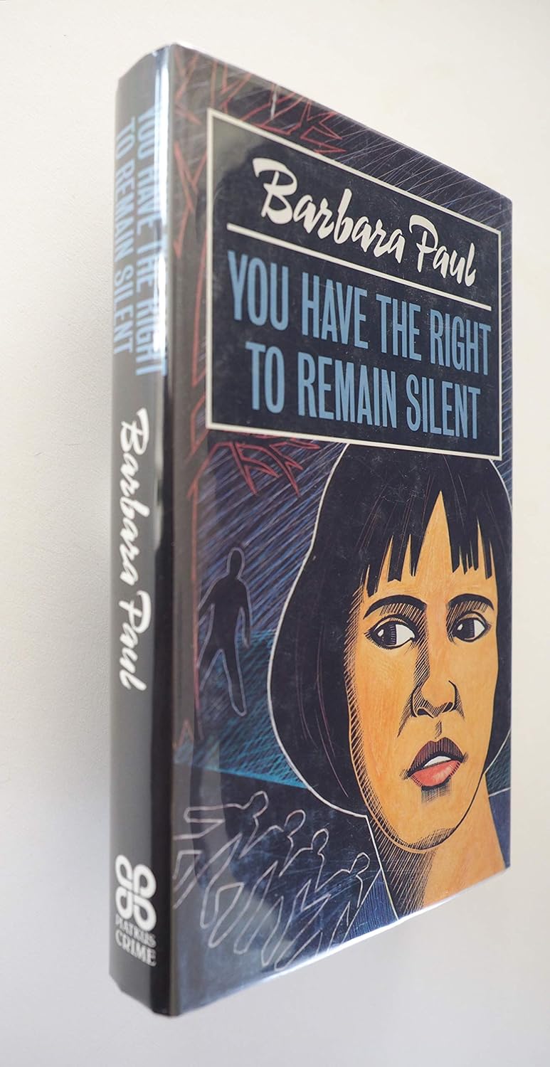You Have the Right to Remain Silent: Barbara Paul: 9780749901158 ...