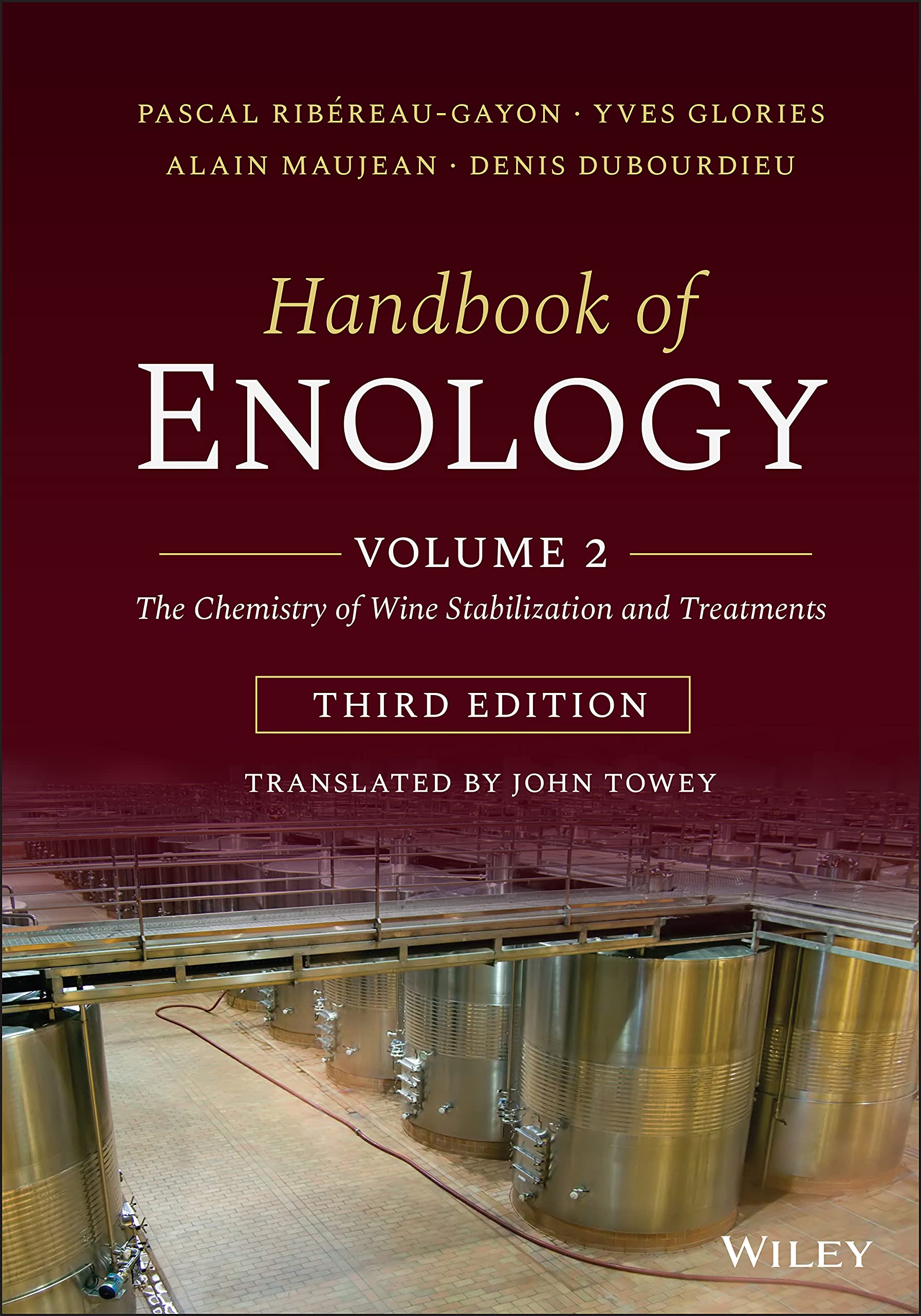Handbook of Enology, Volume 2: The Chemistry of Wine Stabilization and ...