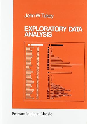 Amazon.com: Exploratory Data Analysis (Classic Version) (Pearson Modern Classic): 9780134995458 ...