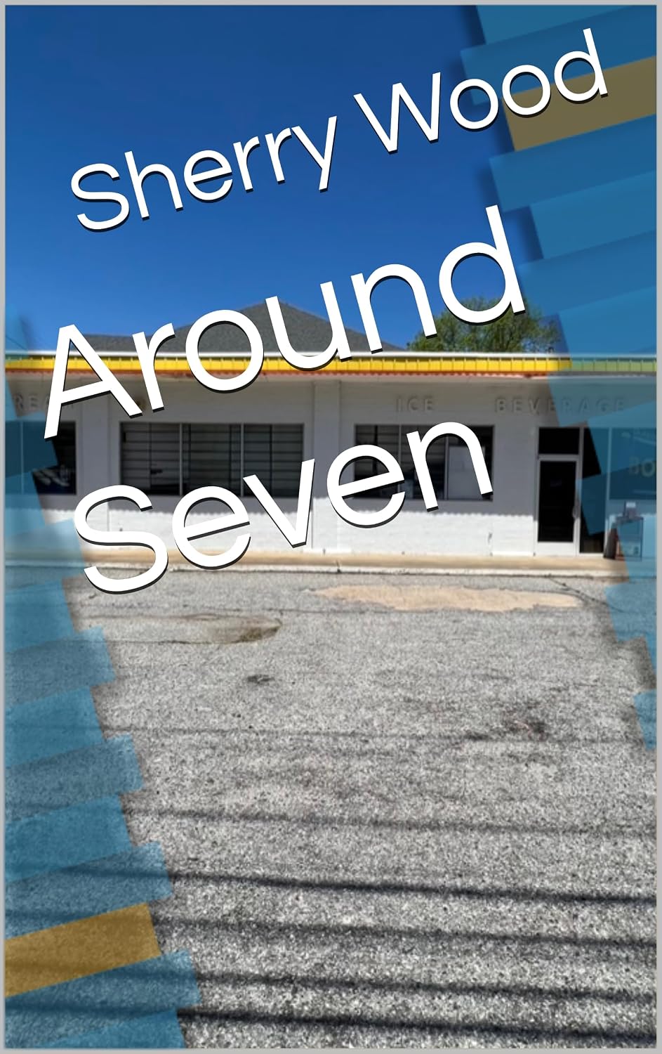 Amazon.com: Around Seven eBook : Wood, Sherry: Books