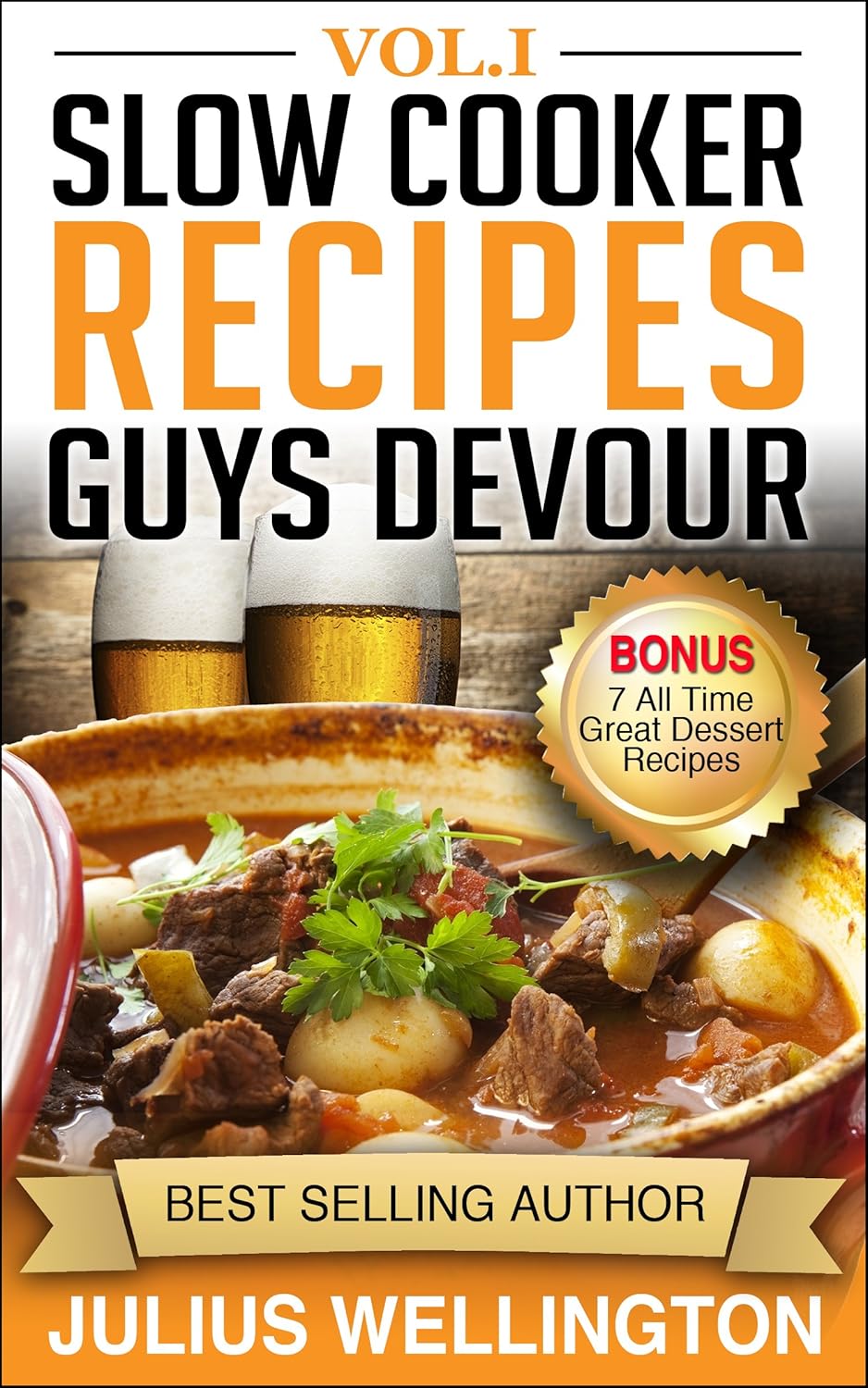 Slow Cooker - Crock Pot Recipes Guys Devour: Mouthwatering Crock Pot ...