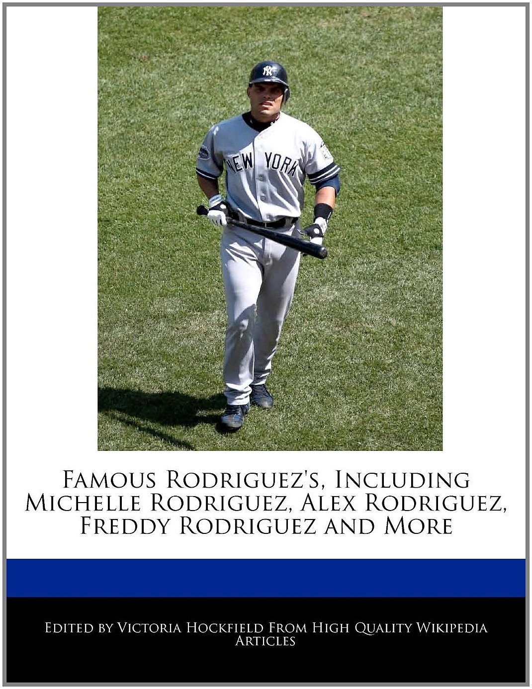 Famous Rodriguez's, Including Michelle Rodriguez, Alex Rodriguez ...
