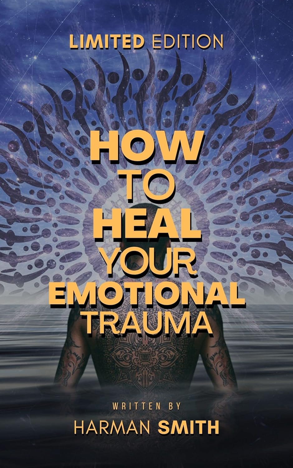 How To Heal Your Emotional Trauma - Kindle edition by Smith, Harman ...
