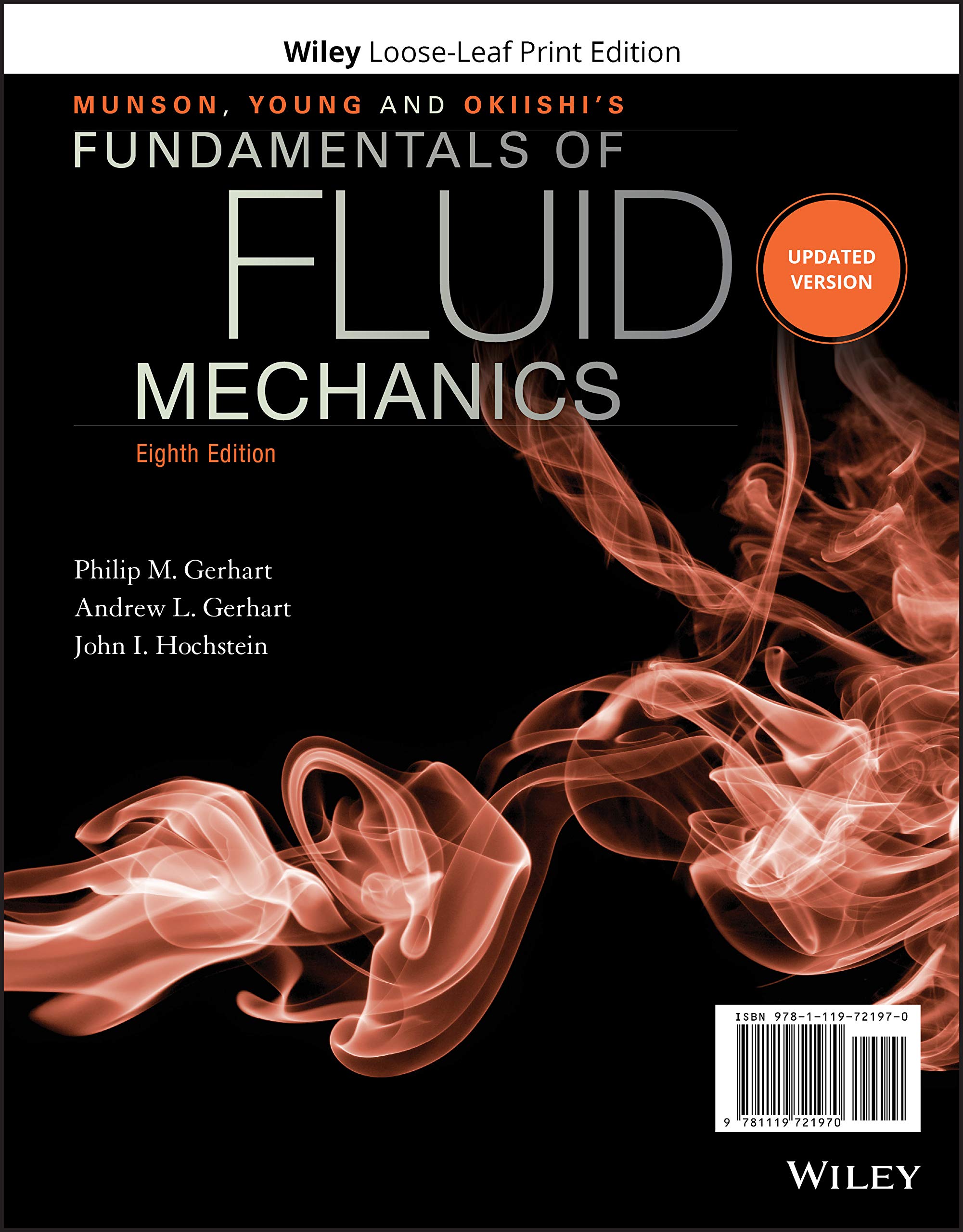 Munson, Young and Okiishi's Fundamentals of Fluid Mechanics: Gerhart ...