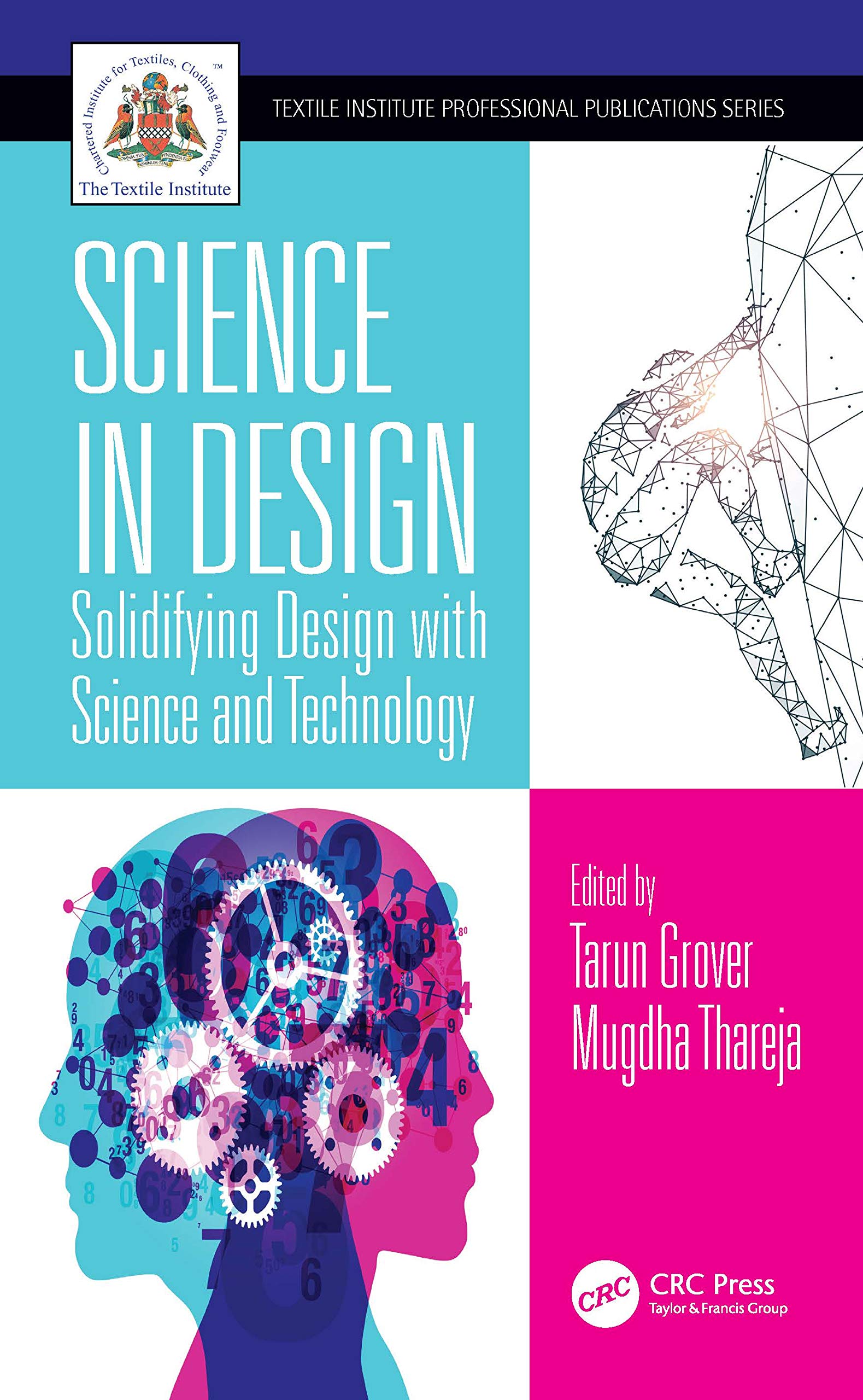 Science in Design (Textile Institute Professional Publications): Grover ...