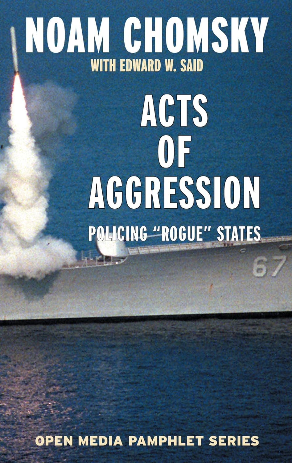 Acts of Aggression: Policing Rogue States (Open Media Series) - Kindle ...