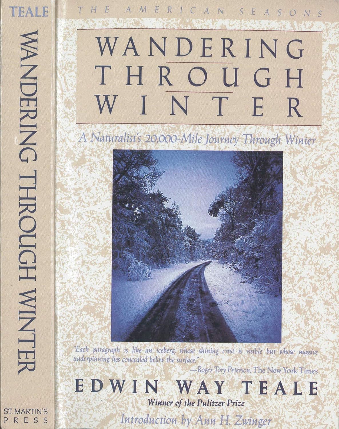 Wandering Through Winter: A Naturalist's Record of a 20,000-Mile ...