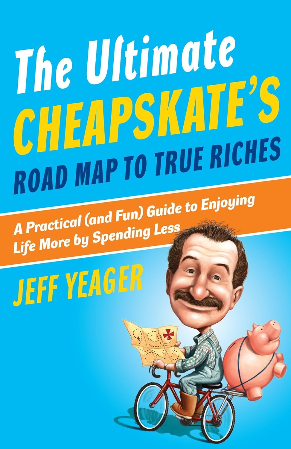 Amazon.com: The Ultimate Cheapskate's Road Map to True Riches: A ...