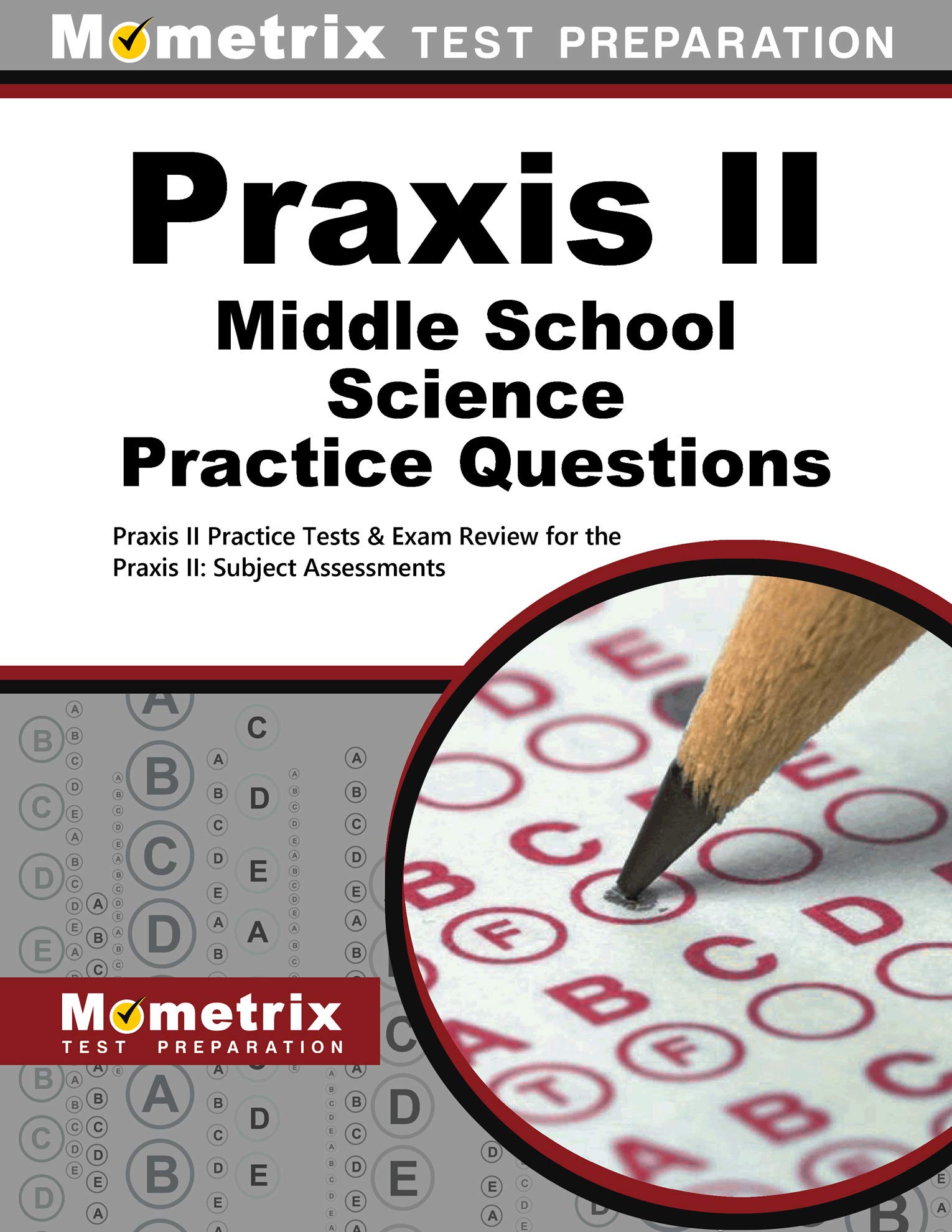Praxis II Middle School: Science Practice Questions: Praxis II Practice ...