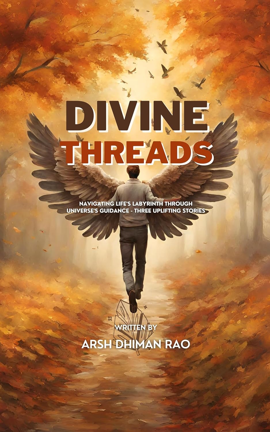 Divine Threads: Navigating Life's Labyrinth through Universe's Guidance ...