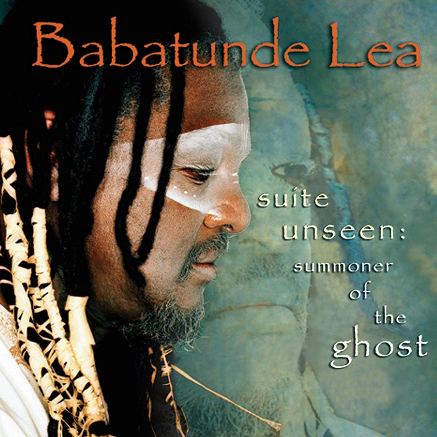 Babatunde Lea - Suite Unseen: Summoner of the Ghost - Amazon.com Music