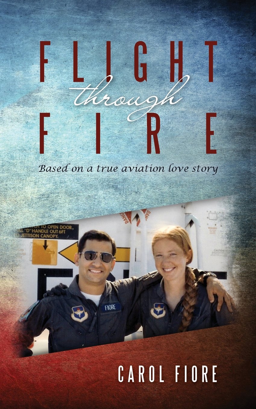 Amazon.com: Flight through Fire: 9780989700405: Fiore, Carol: Books