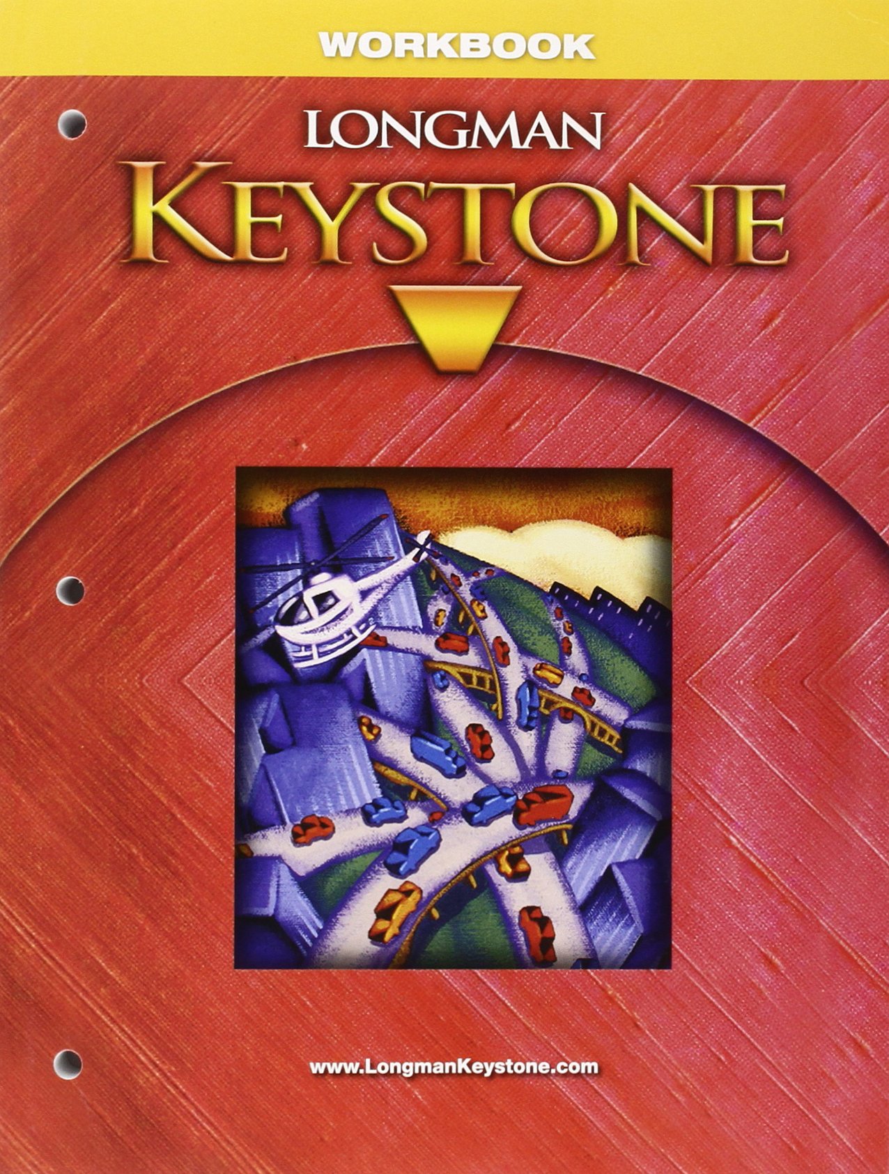 Longman Keystone A Workbook: Chamot, Anna Uhl, De Mado, John, Hollie ...
