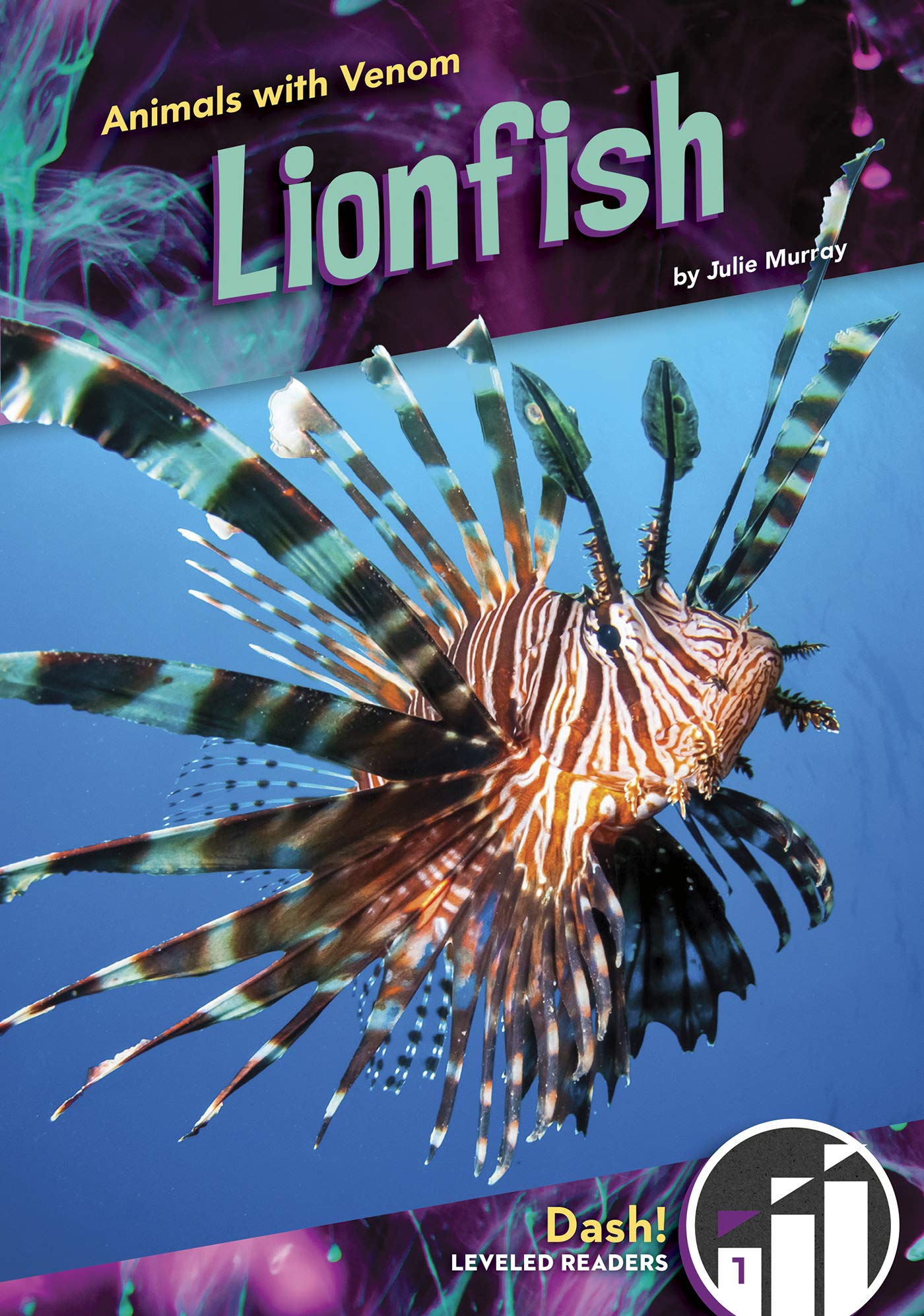 Lionfish (Animals with Venom): Murray, Julie: 9781644944004: Amazon.com ...