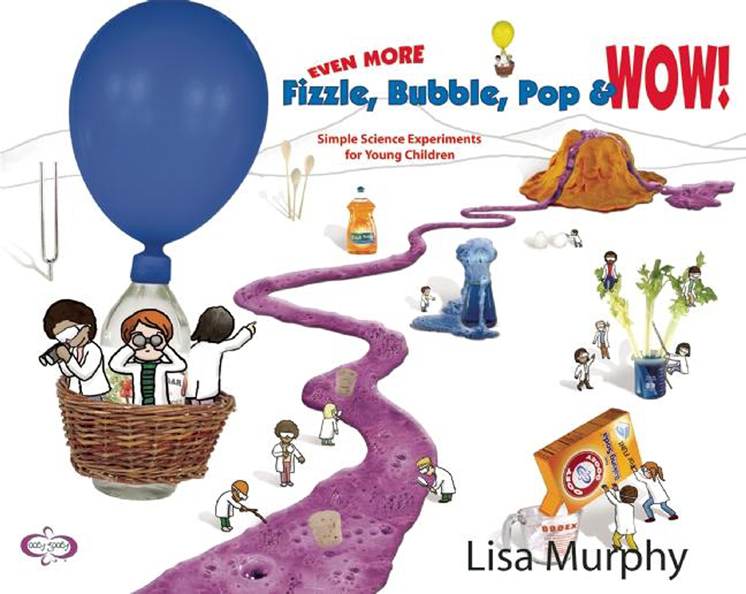 Amazon.com: Even More Fizzle, Bubble, Pop & Wow!: Simple Science ...
