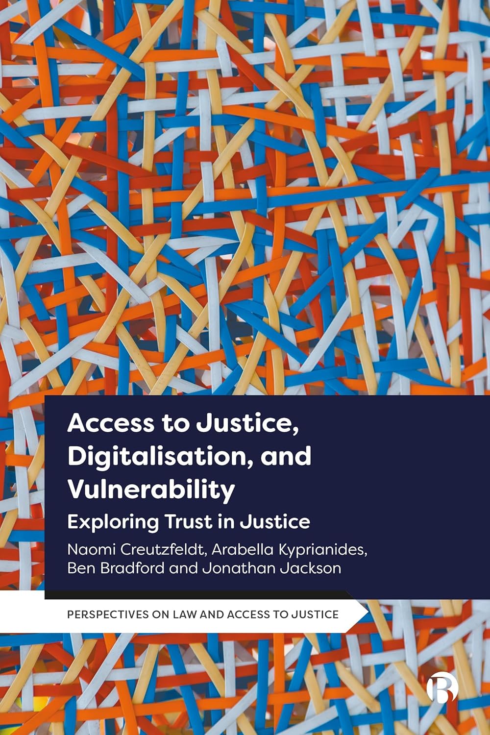 Access to Justice, Digitalization and Vulnerability: Exploring Trust in ...