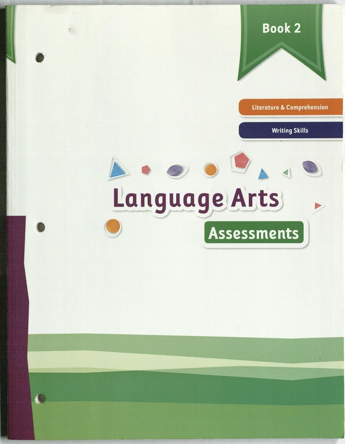 Language Arts Assessments Book 2 Literature & Comprehension Writing ...