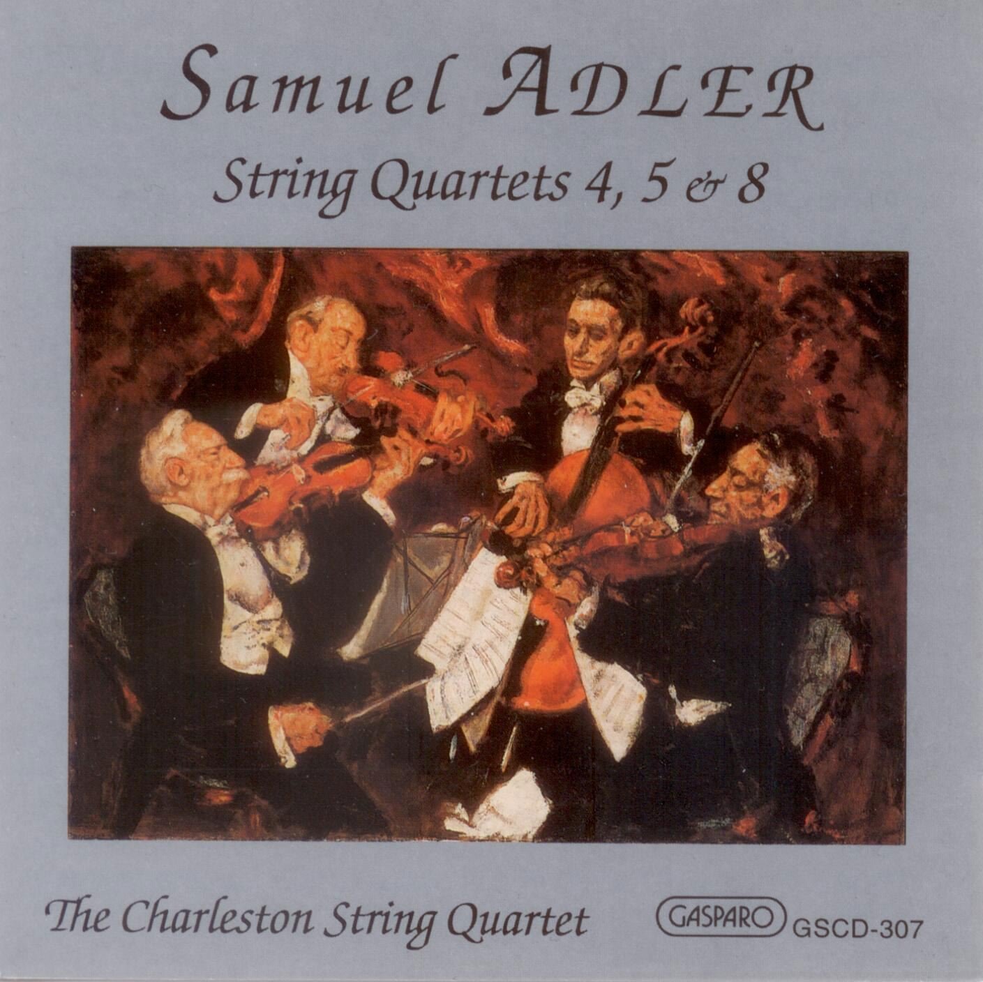 String Quartets 4, 5 & 8: Samuel Adler, Lois Finkel, Charles Sherba ...