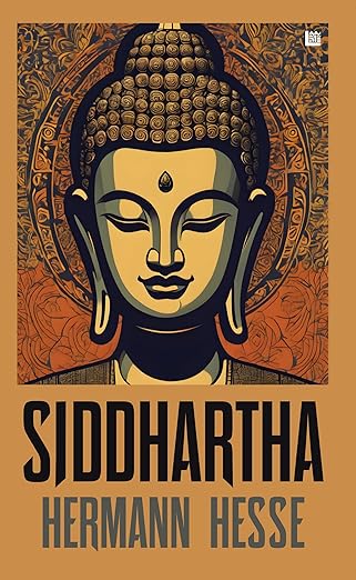 Buy Siddhartha by Hermann Hesse | Buddhist Fiction for Spiritual Growth ...