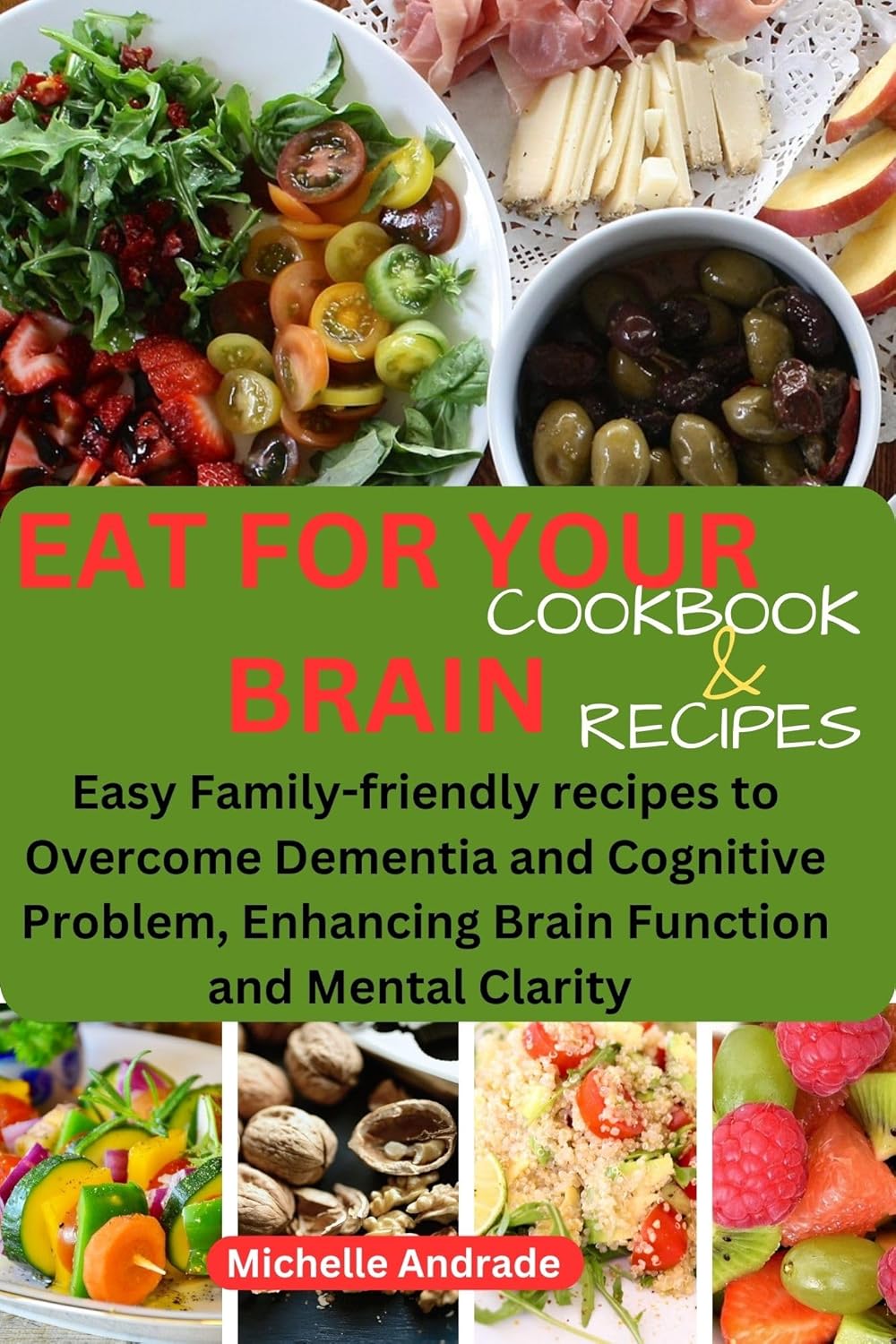 Amazon.com: EAT FOR YOUR BRAIN COOKBOOK AND RECIPES : Easy Family ...