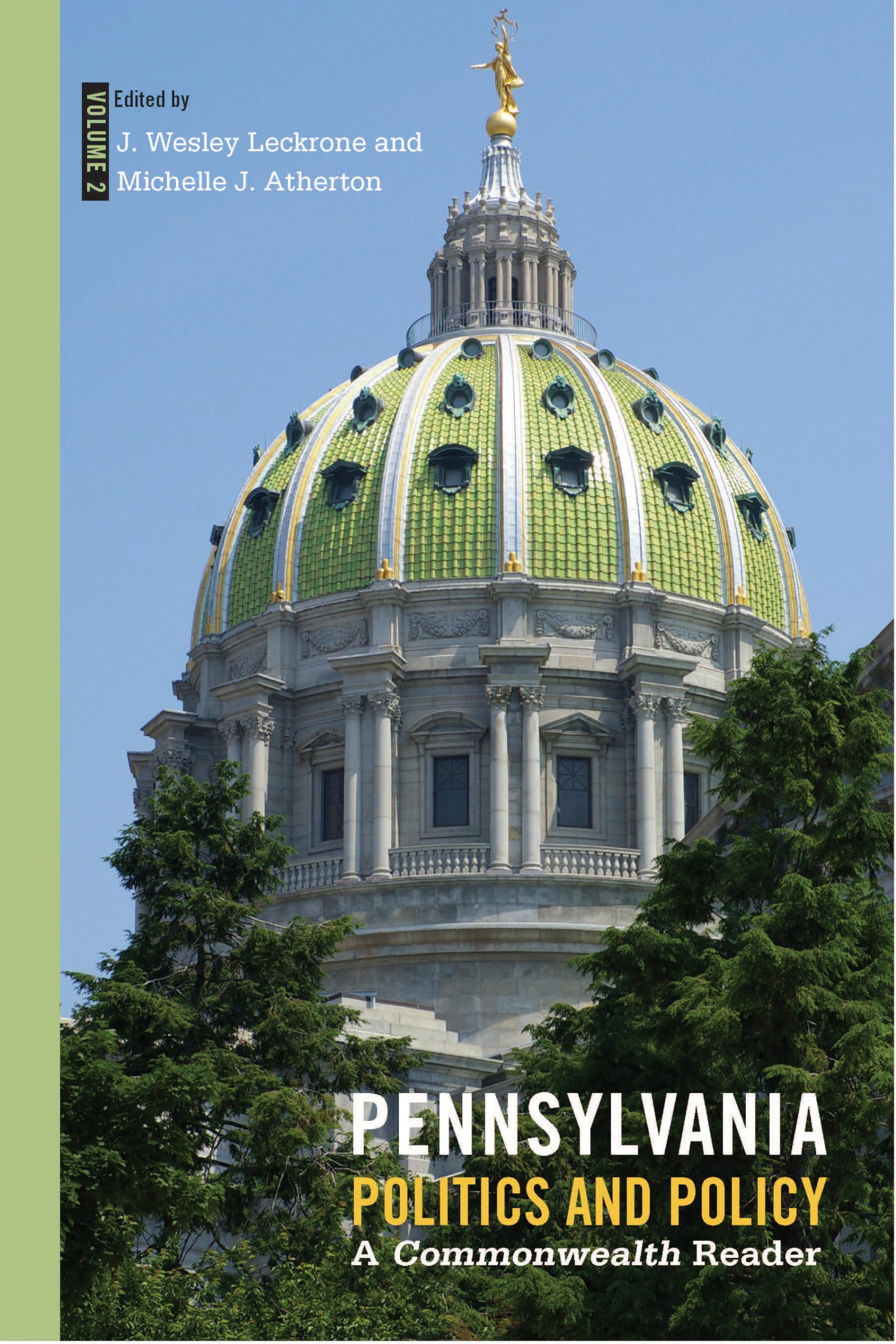 Pennsylvania Politics and Policy, Volume 2: A Commonwealth Reader ...