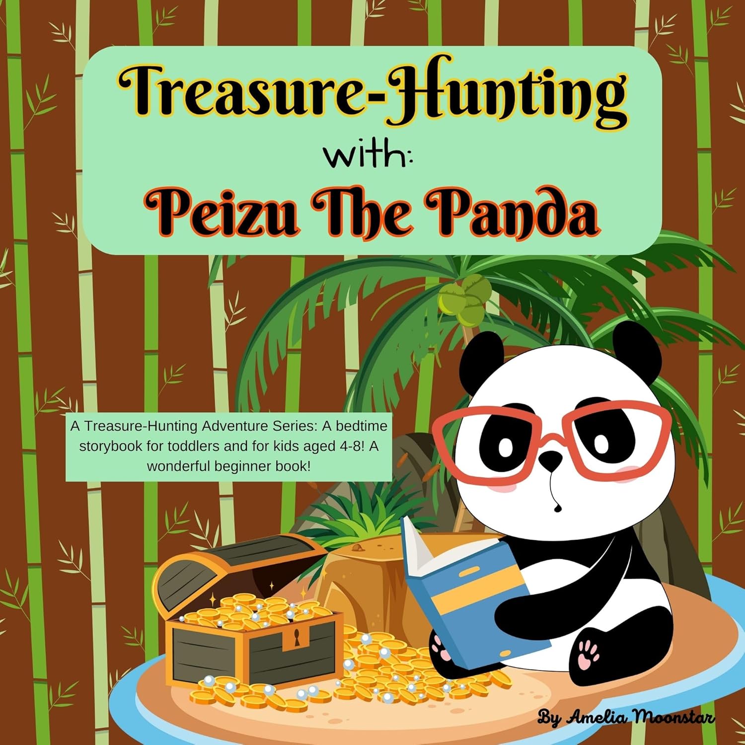Treasure-Hunting with Peizu the Panda: A Treasure-Hunting Adventure ...
